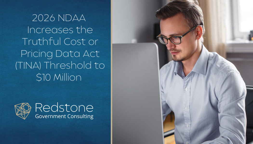 2026 NDAA Increases the Truthful Cost or Pricing Data Act (TINA ...