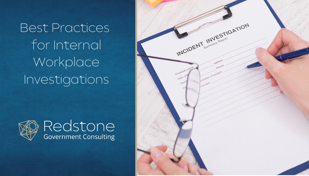 Best Practices for Internal Workplace Investigations