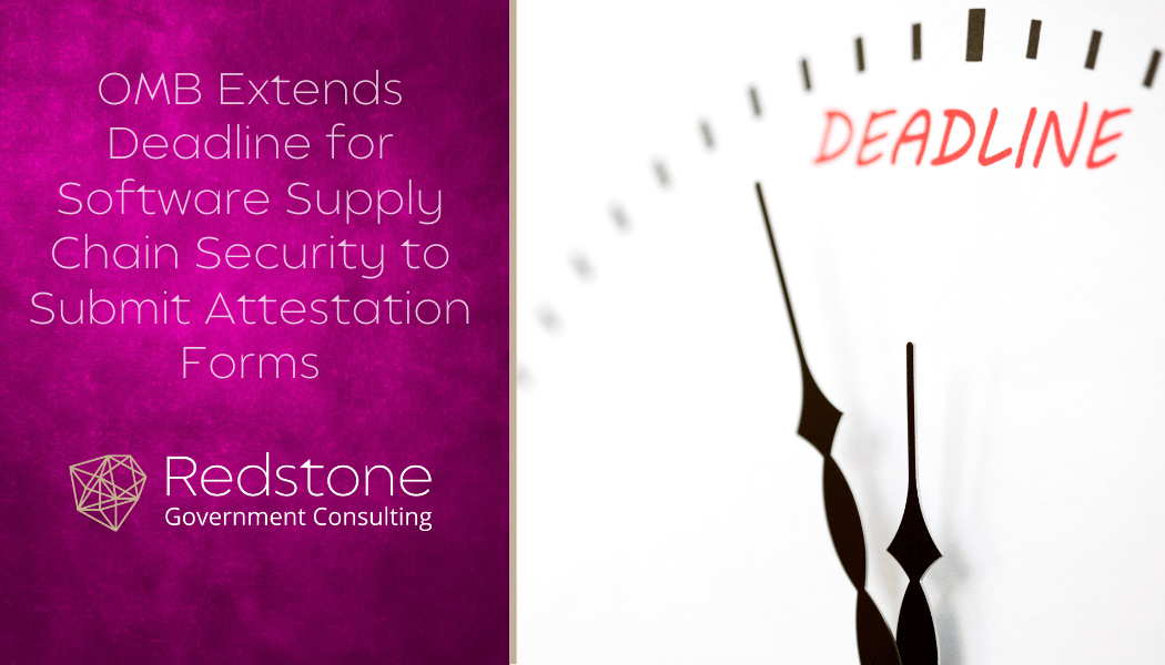 OMB Extends Deadline for Software Supply Chain Security to Submit ...