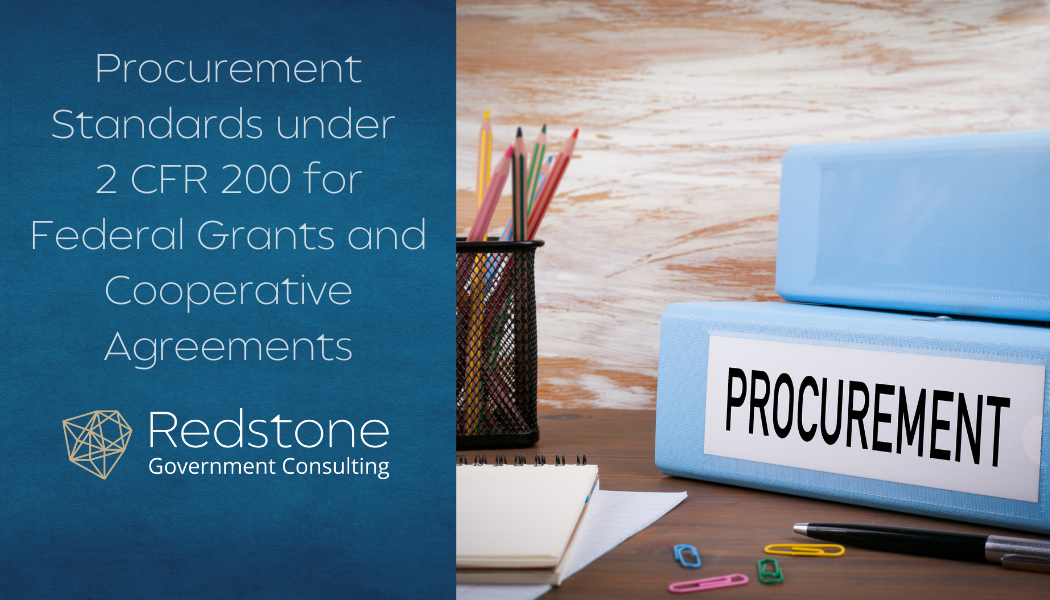 Procurement Standards under 2 CFR 200 for Federal Grants and ...