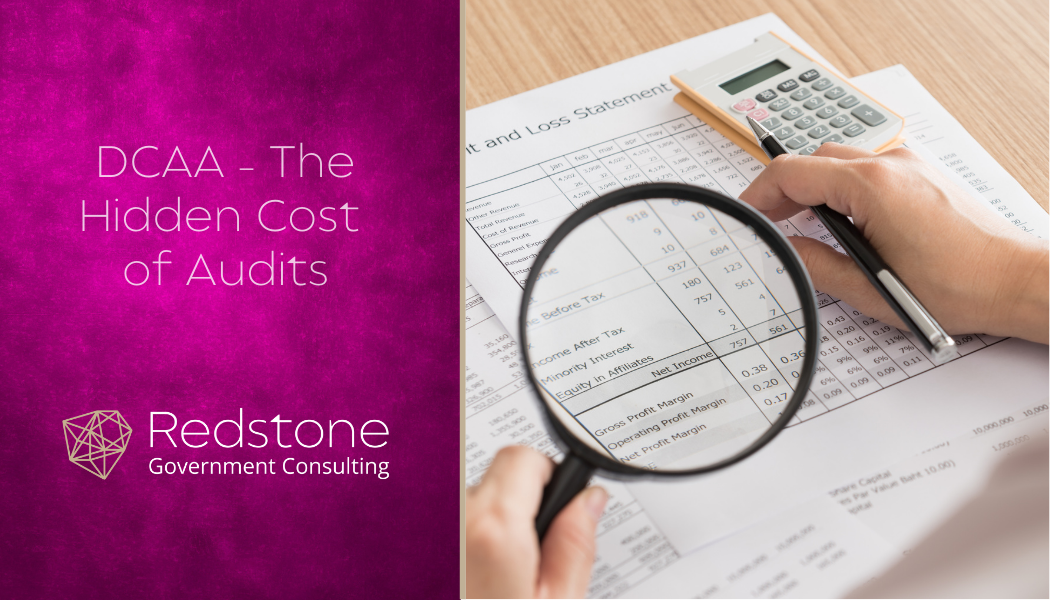 DCAA – The Hidden Cost of Audits