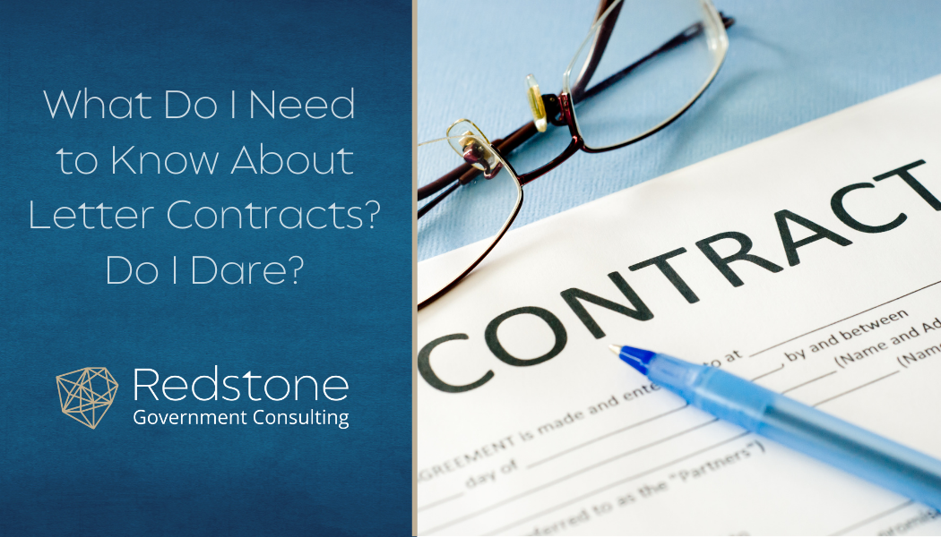 What Do I Need to Know About Letter Contracts? Do I Dare?