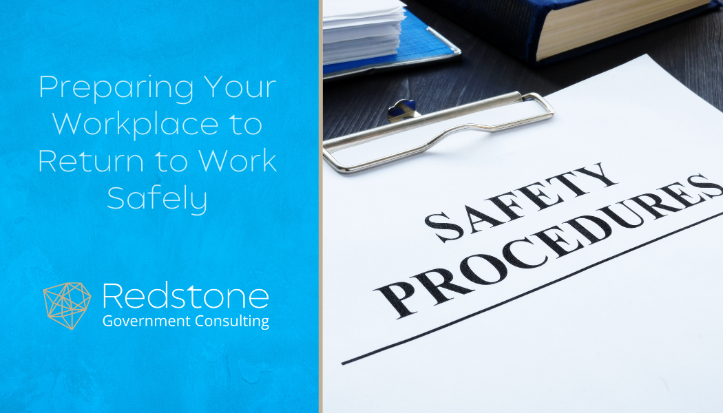 Preparing Your Workplace to Return to Work Safely