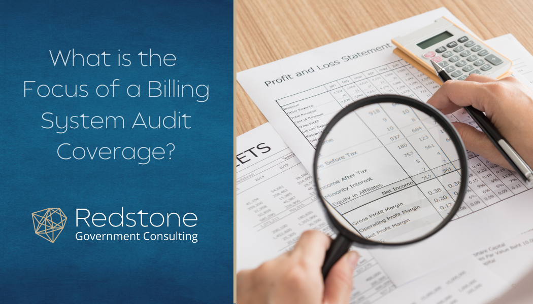 What is the Focus of a Billing System Audit Coverage?