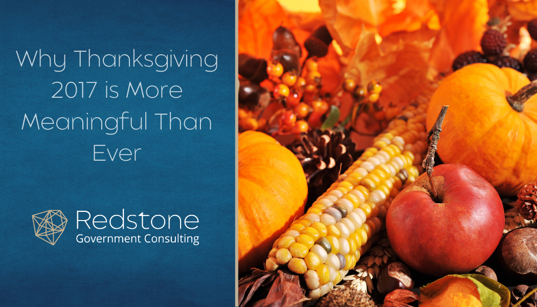 Why Thanksgiving 2017 is More Meaningful Than Ever