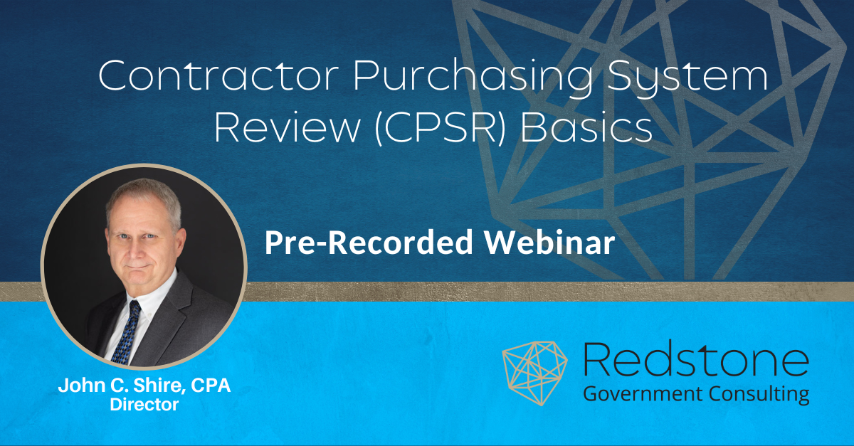 Contractor Purchasing System Review (CPSR) Basics Training Webinar